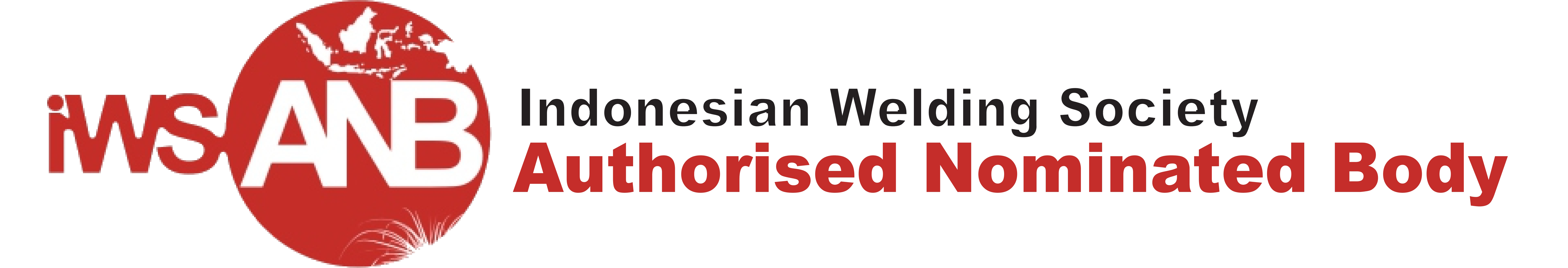 IWS-ANB (Indonesian Welding Society Authorized Nominated Body)